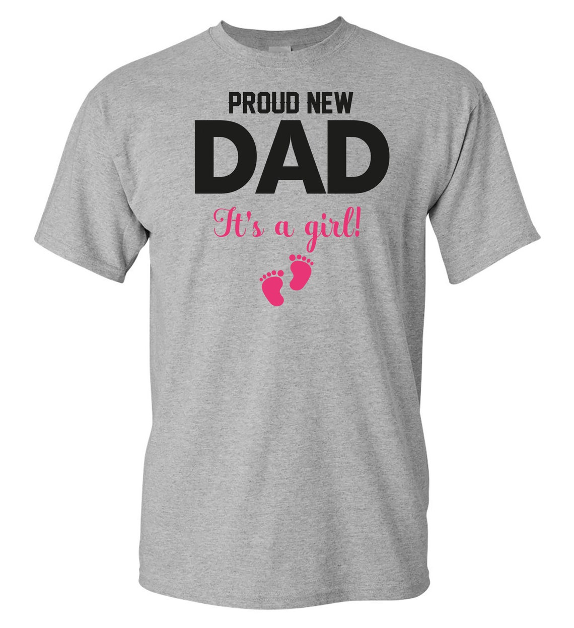 Proud Dad It's A Girl Gift T-shirt for Father New Dad - Etsy