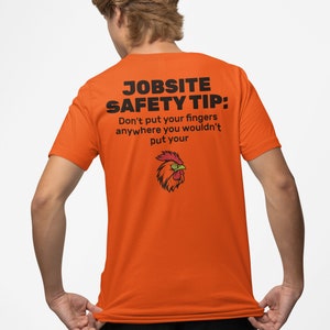 Funny Work Safety Reminder Tee, Jobsite Safety Humor T-shirt 'don't Put ...