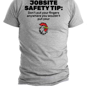 Funny Work Safety Reminder Tee, Jobsite Safety Humor T-shirt 'don't Put ...