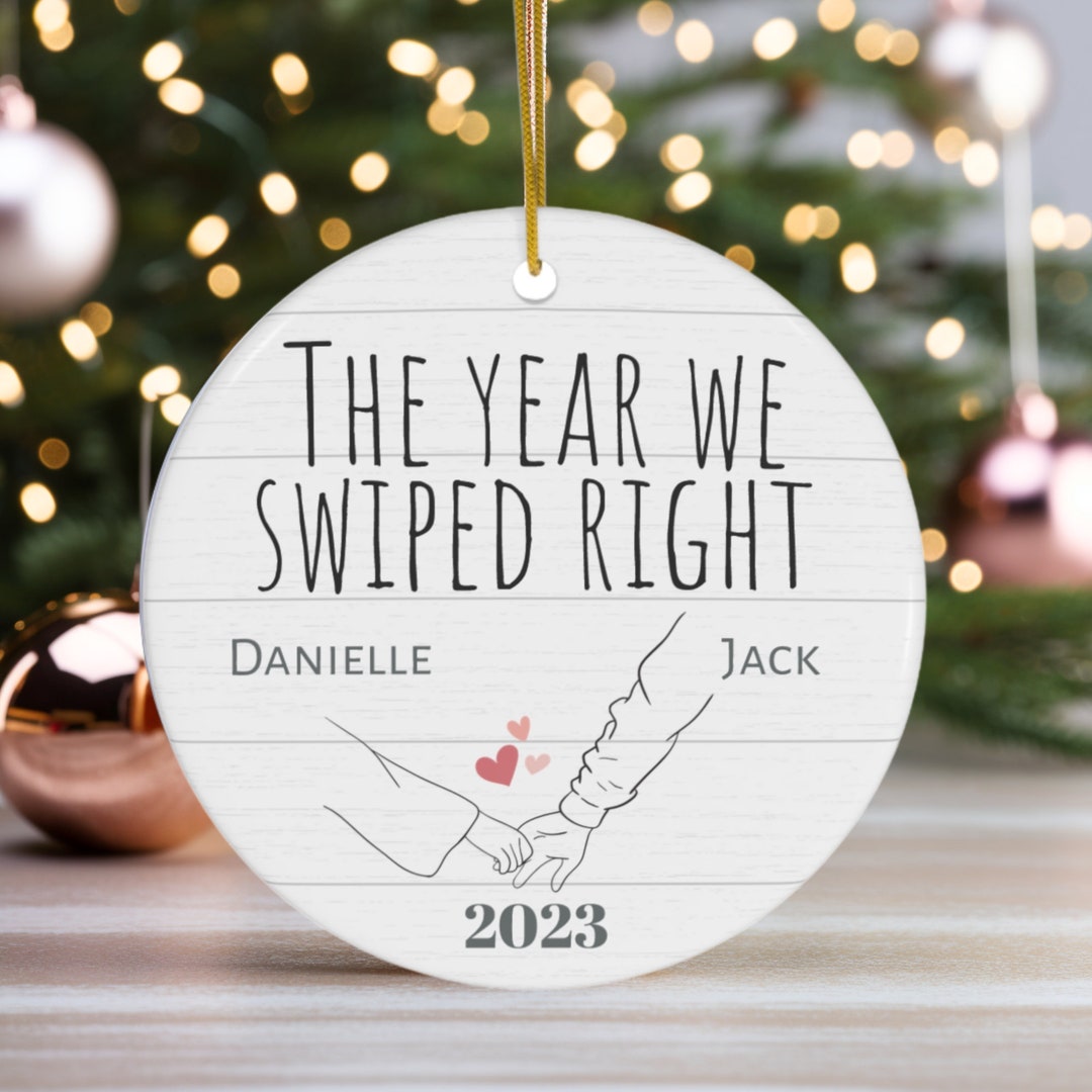 The Year We Swiped Right Ornament, First Christmas Together Gift ...