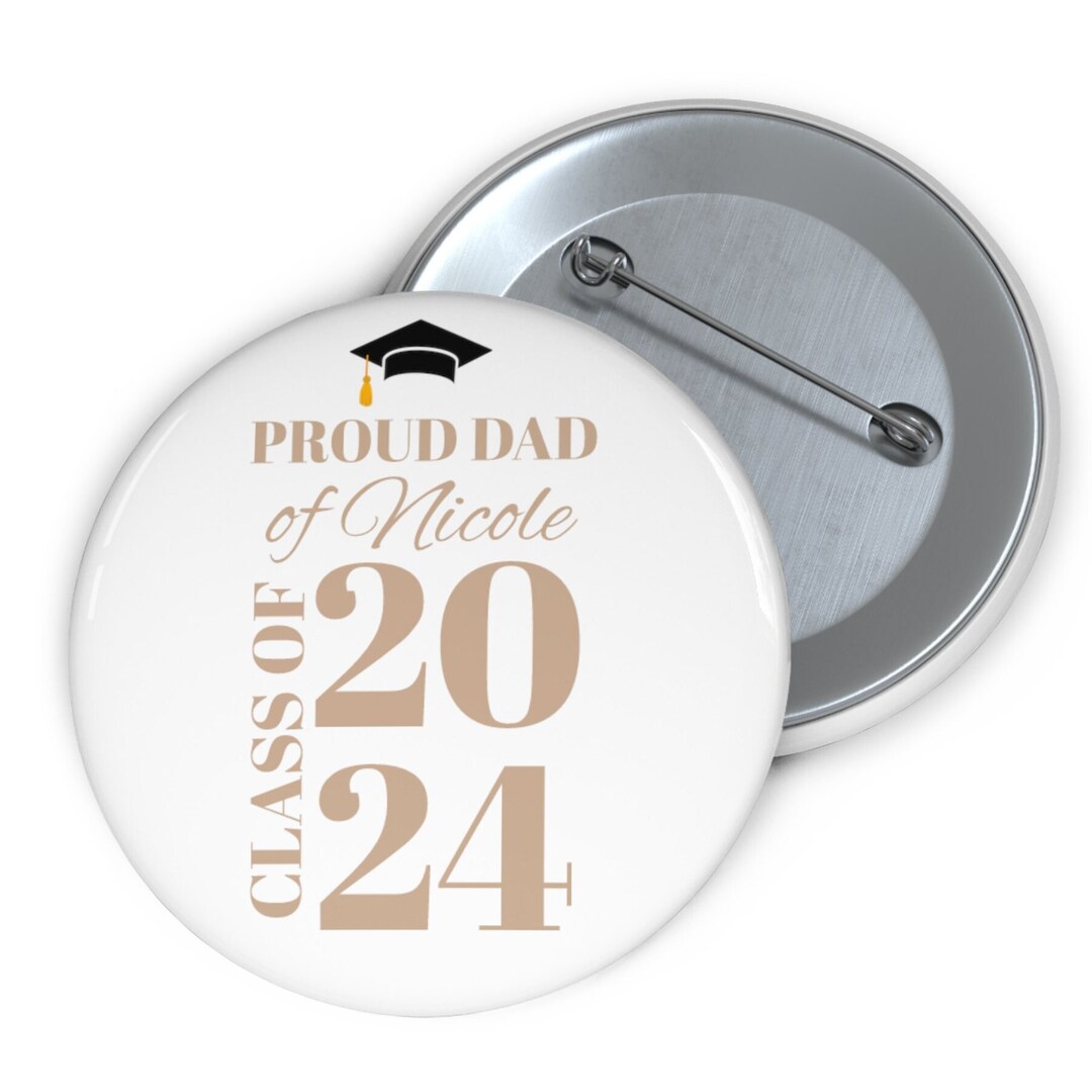 Senior Class of 2024 Pins, Personalized Proud Family Buttons With ...