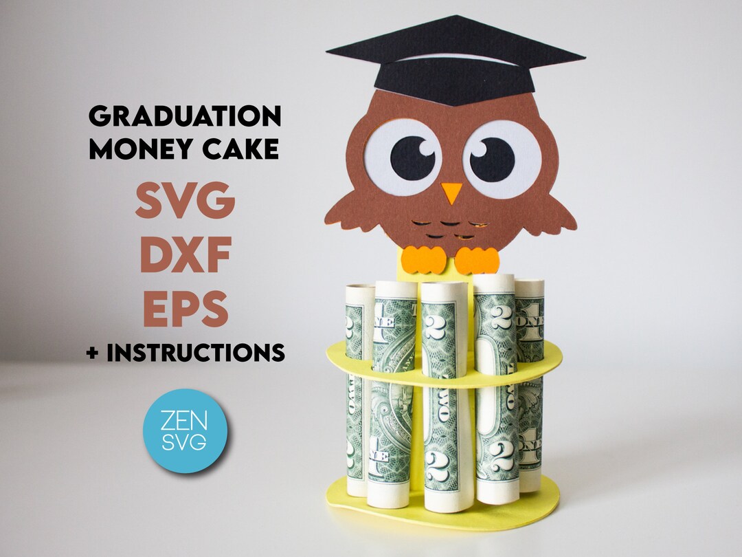 Graduation Money Cake SVG, Layered Cardstock Owl Money Cake Gift, Diy ...