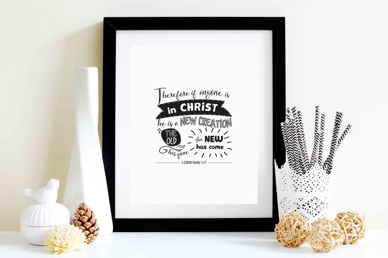 Bible Verse Print A New Creation 2 Corinthians | Etsy