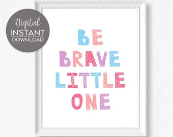Be brave little one | Etsy
