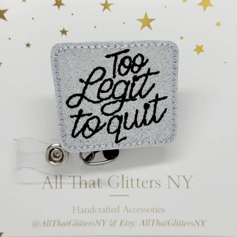 Too Legit to Quit - Etsy