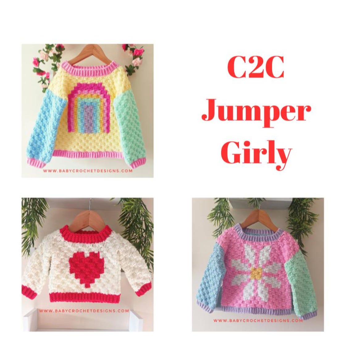 C2C Jumper Girly 3 in 1 Crochet Pattern Sizes 0-3 Months to 5XL Adult ...