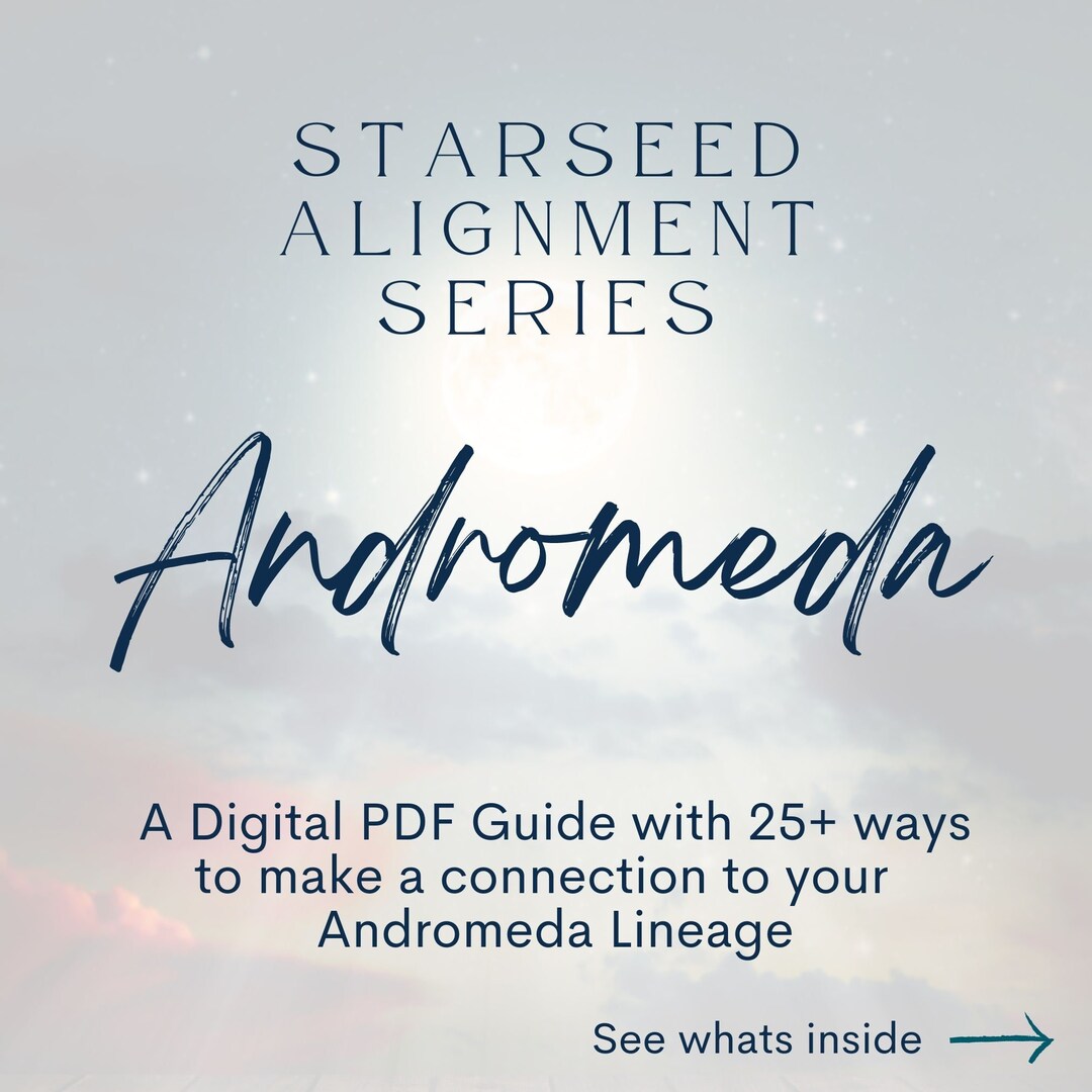 Andromeda Starseed Alignment Guide - Starseed Connection - Digital Guide - Cosmic DNA - Starseed ...