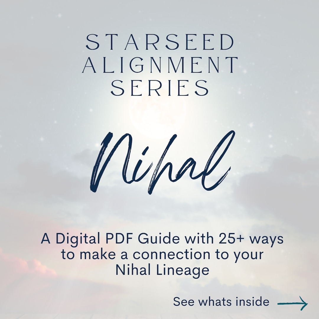 Nihal Starseed Alignment Guide - Starseed Connection - Digital Guide - Cosmic DNA - Starseed DNA ...