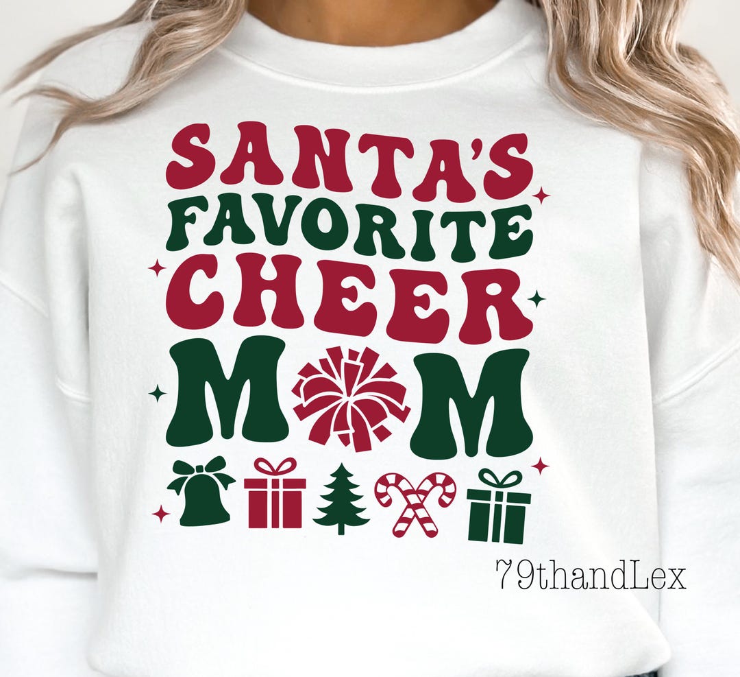 Santa's Favorite Cheer Mom PNG SVG: Christmas Cheerleader Cheer Mom Svg ...