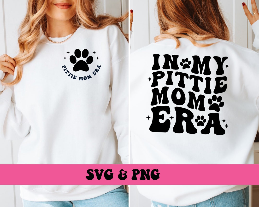 In My Pittie Mom Era SVG and PNG, Pit Bull Fur Mama Groovy Retro Pittie ...