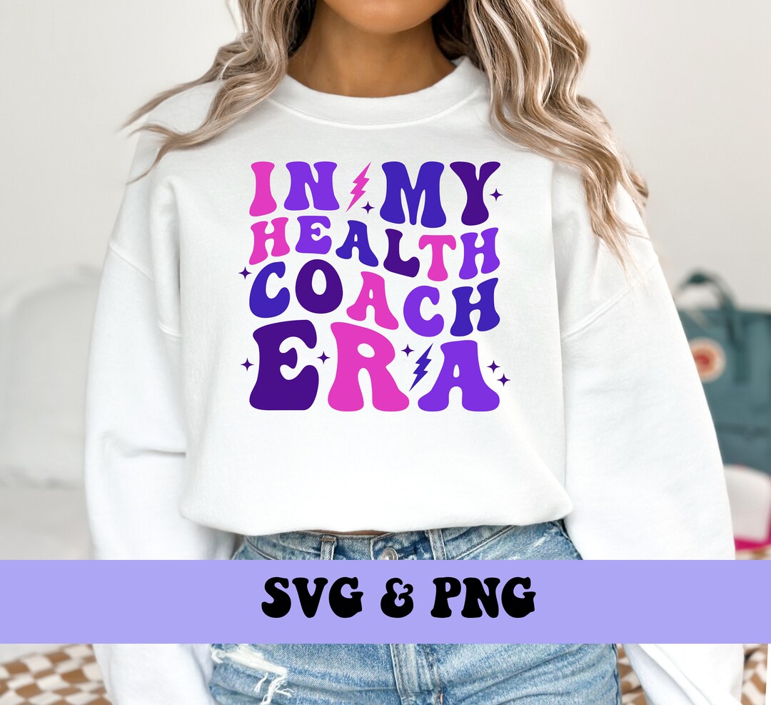 In My Health Coach Era PNG und SVG Fitness Dietitian Nutrition Personal ...