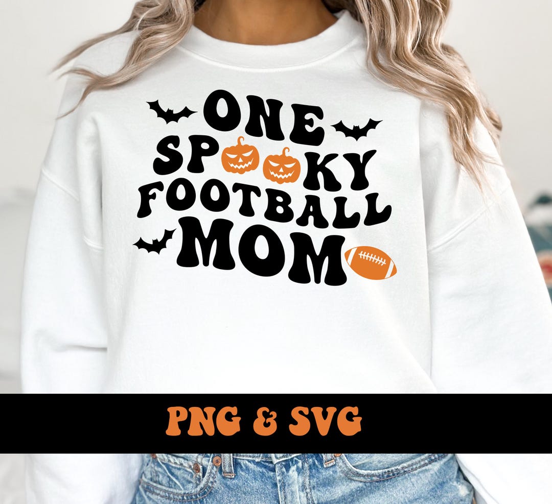 One Spooky Football Mom PNG and SVG, Halloween Sports Mom Football PNG ...