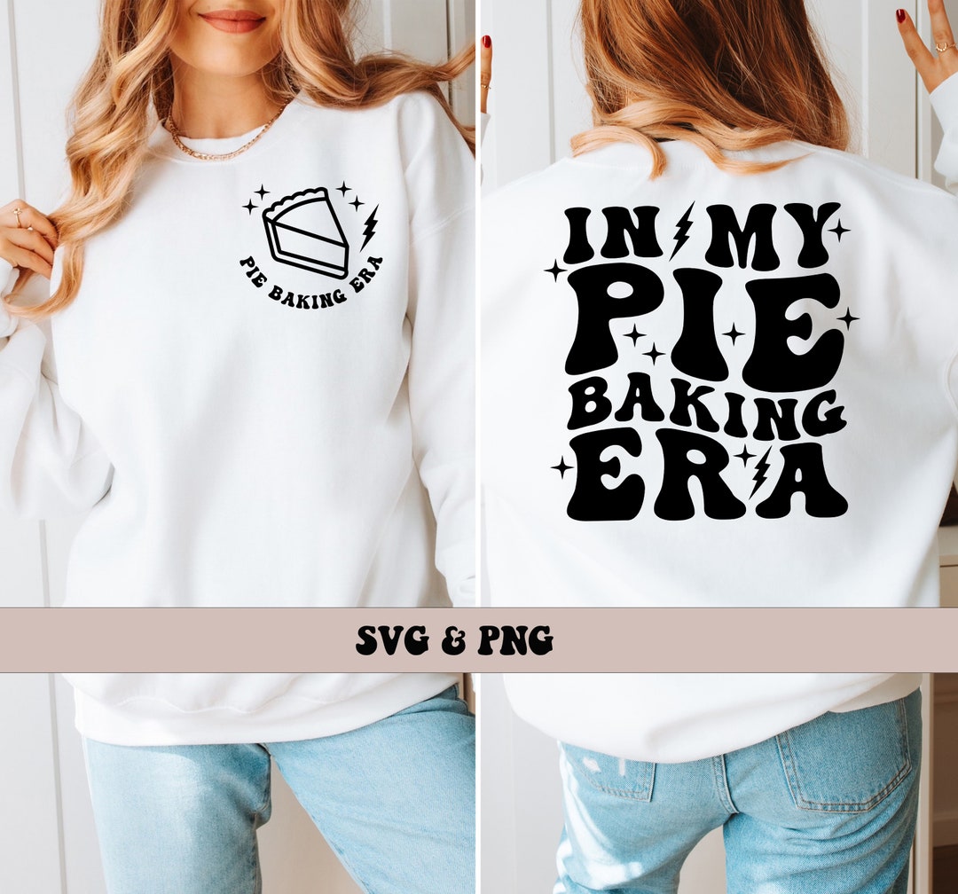 In My Pie Baking Era SVG and PNG, Groovy Retro Baker Thanksgiving ...