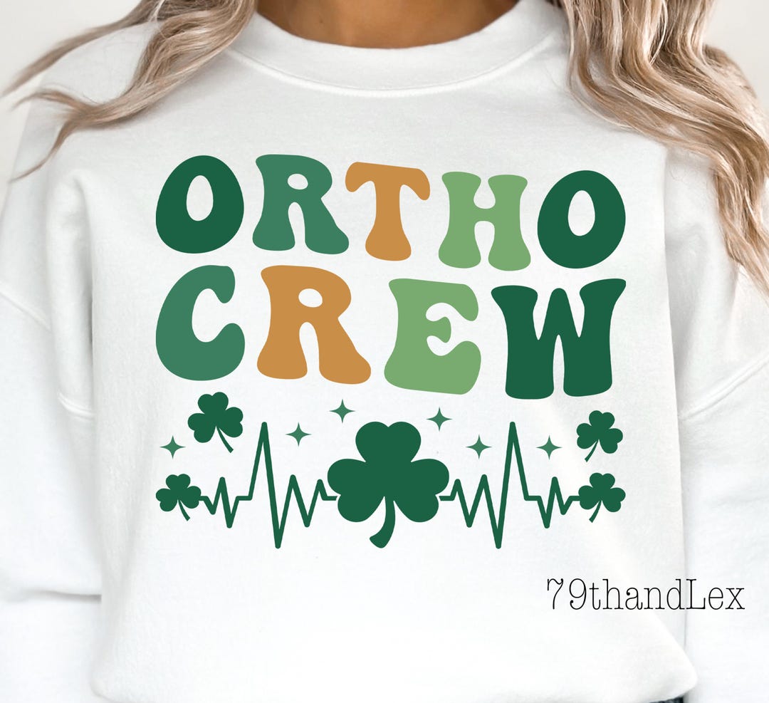 Ortho Crew St. Patrick's Day PNG and SVG, Orthopedic Nurse Medical ...