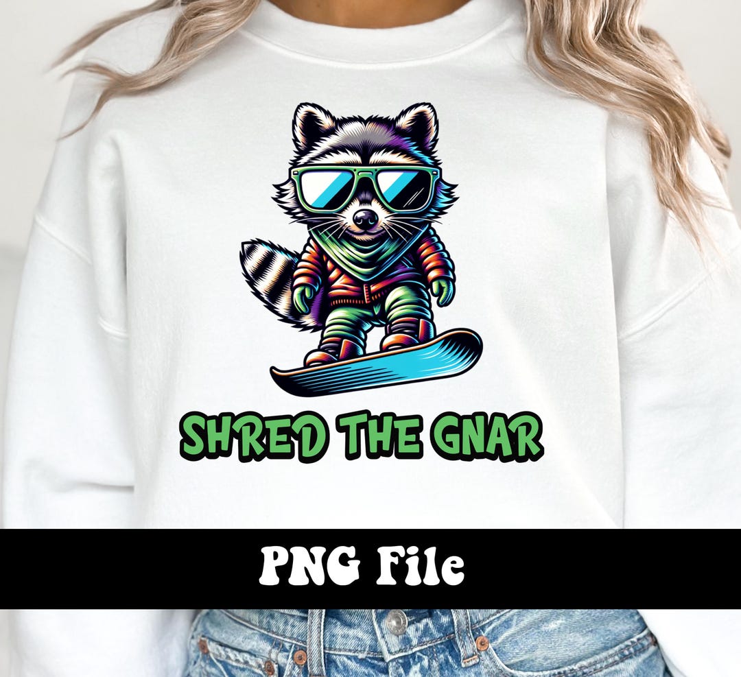 Snowboarding PNG, Shred the Gnar PNG, Funny Raccoon Snowboarding Png ...
