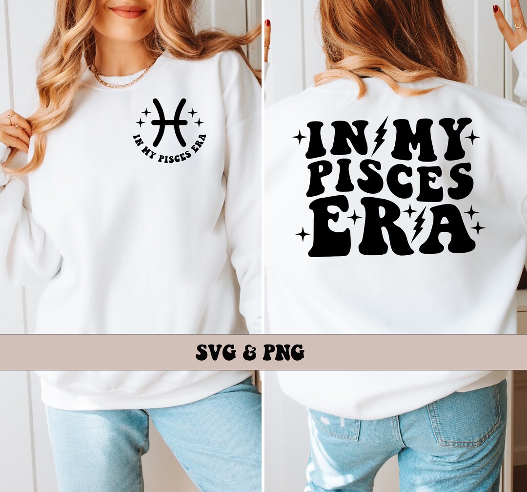 In My Pisces Era SVG and PNG, Pisces Zodiac Sign Svg, Trendy Retro ...