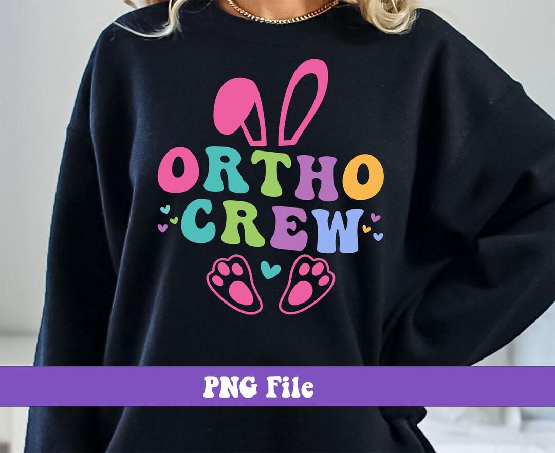 Ortho Crew Easter PNG and SVG, Orthopedic Nurse Png and Svg Healthcare ...