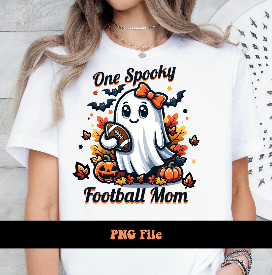 Spooky Football Mom PNG: Halloween Ghost Sports Game Day Football Mom ...