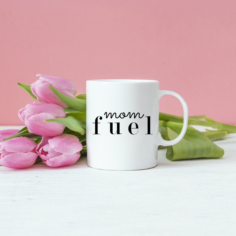 Mom Fuel Mother's Day Mughappy Mother's Day Giftgift - Etsy