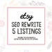 Etsy Seo 5 Etsy Listings Etsy Seo Rewrite Shop Improvements Listing