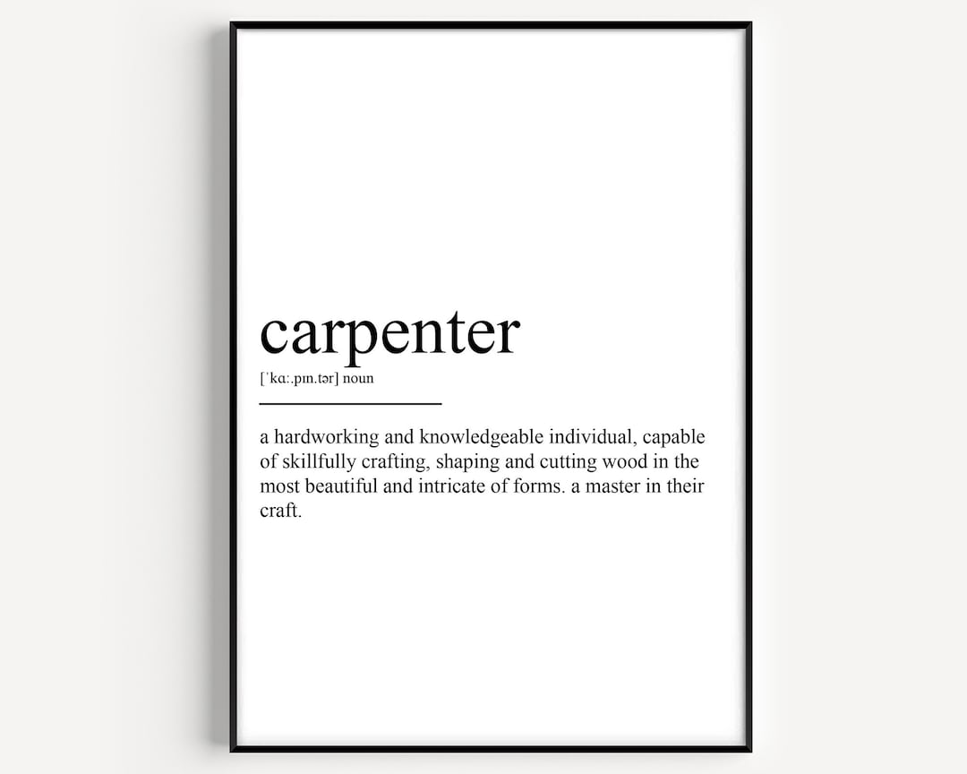Carpenter Definition Print - Etsy