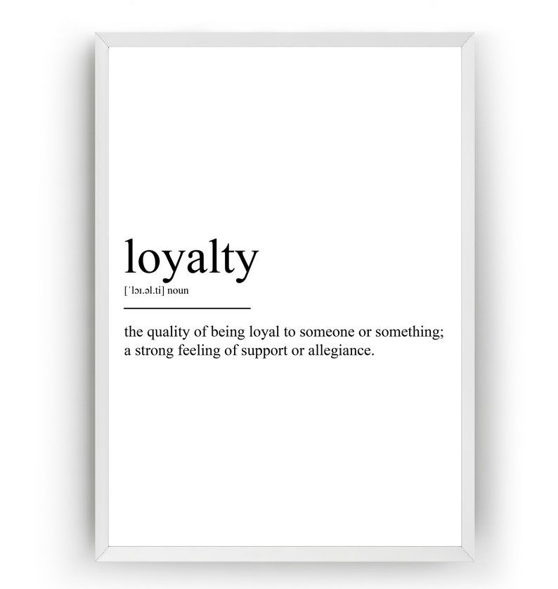 Loyalty Definition Print | Etsy UK