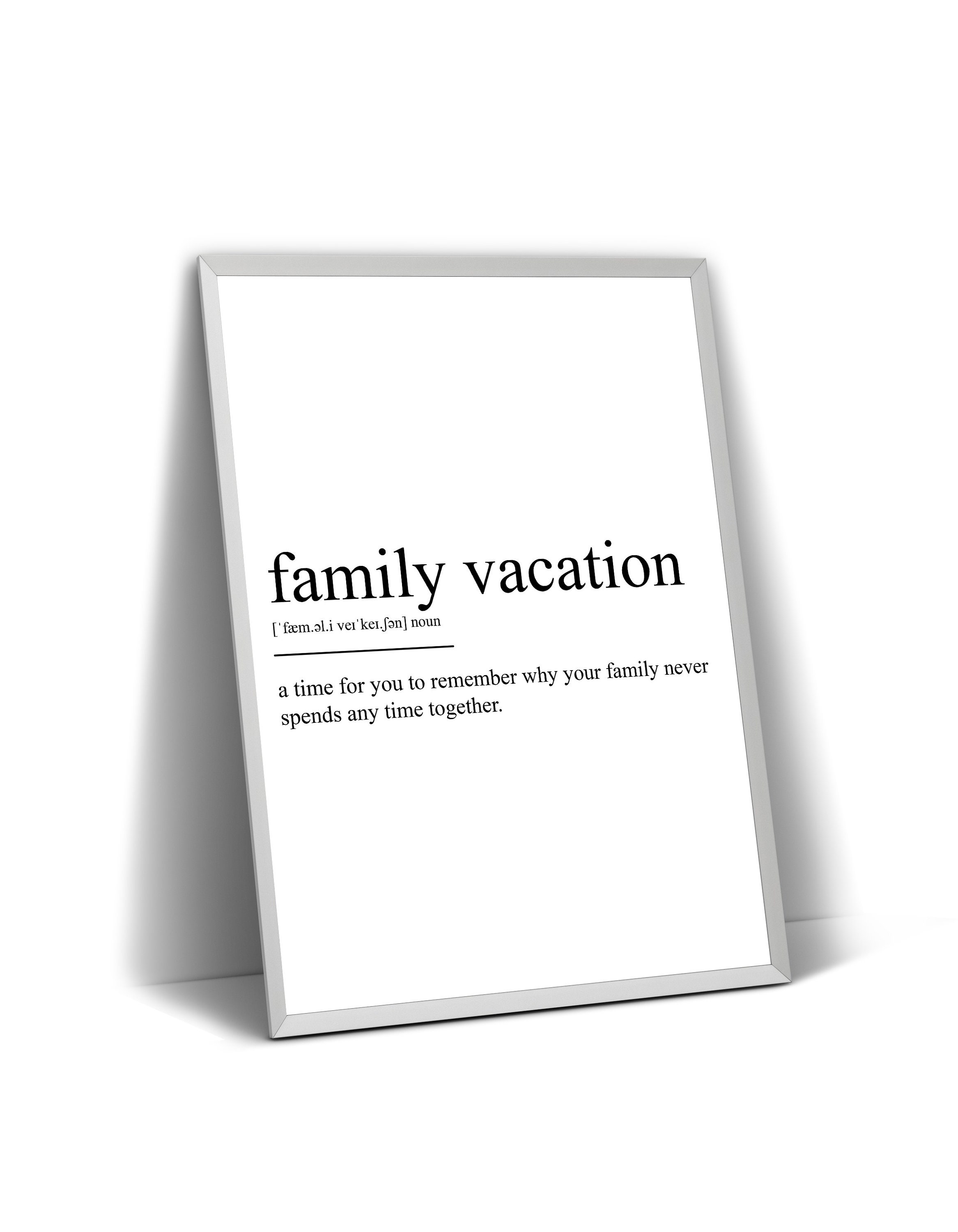Family Vacation Definition Print - Etsy