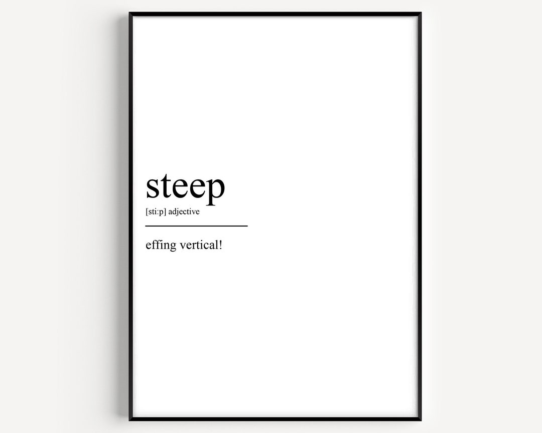 Steep Definition Druck - Etsy.de
