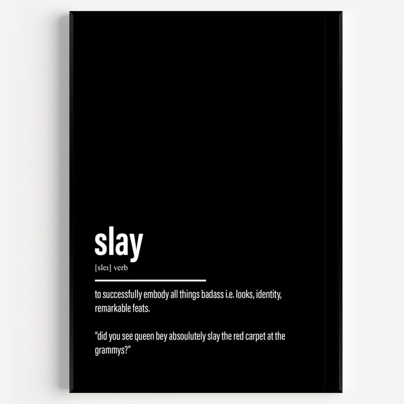 Slay Definition Print - Etsy