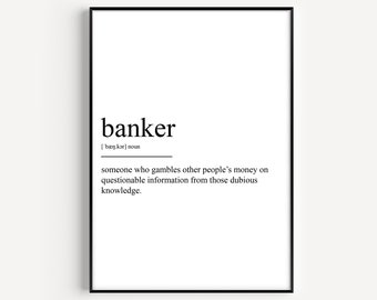 Banker Funny Definition Print Gift for Banker Bank Worker Gift Office ...