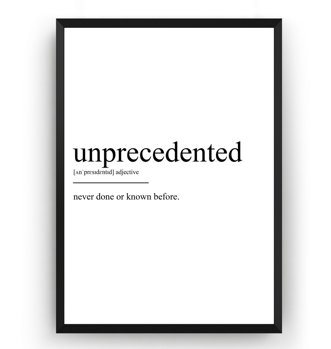 Unprecedented Definition Print - Etsy