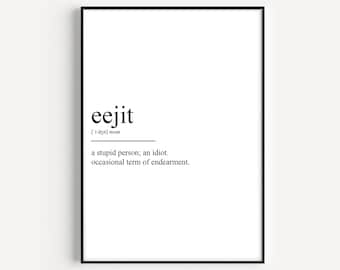 Eejit Definition Print Irish Slang Eejit Poster Instant Download Irish ...