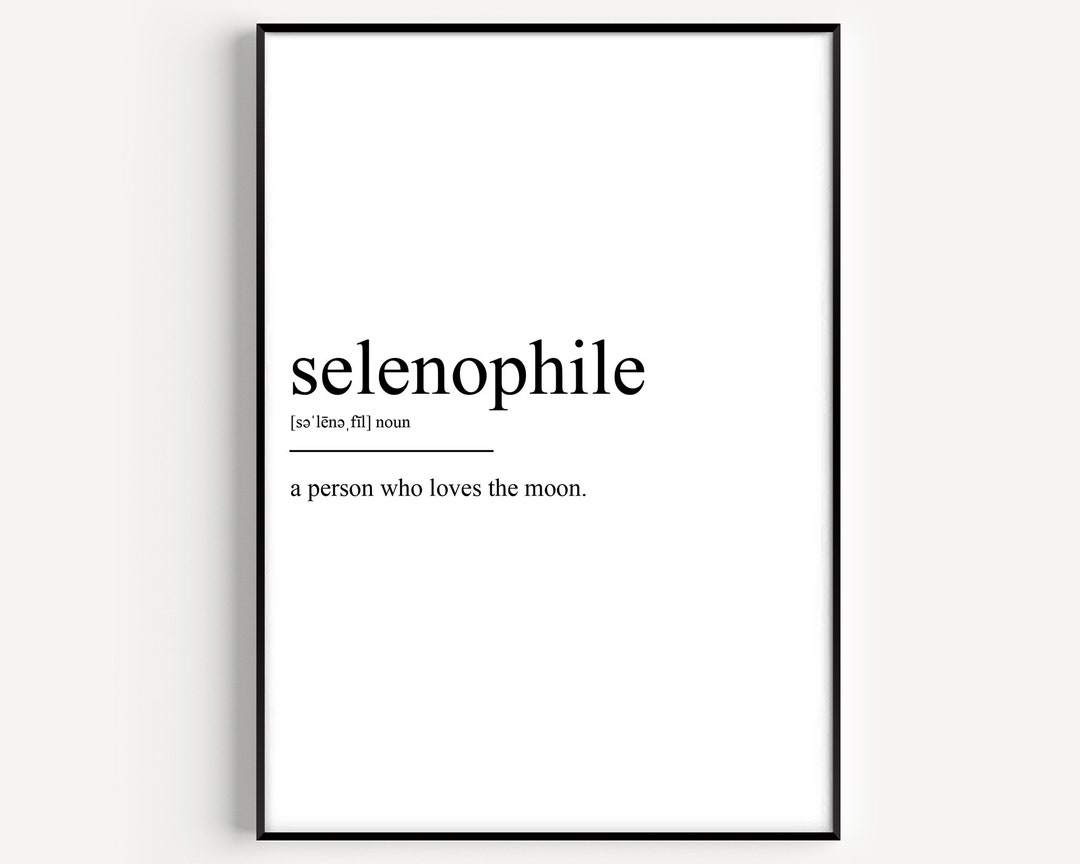 Selenophile Definition Print - Etsy