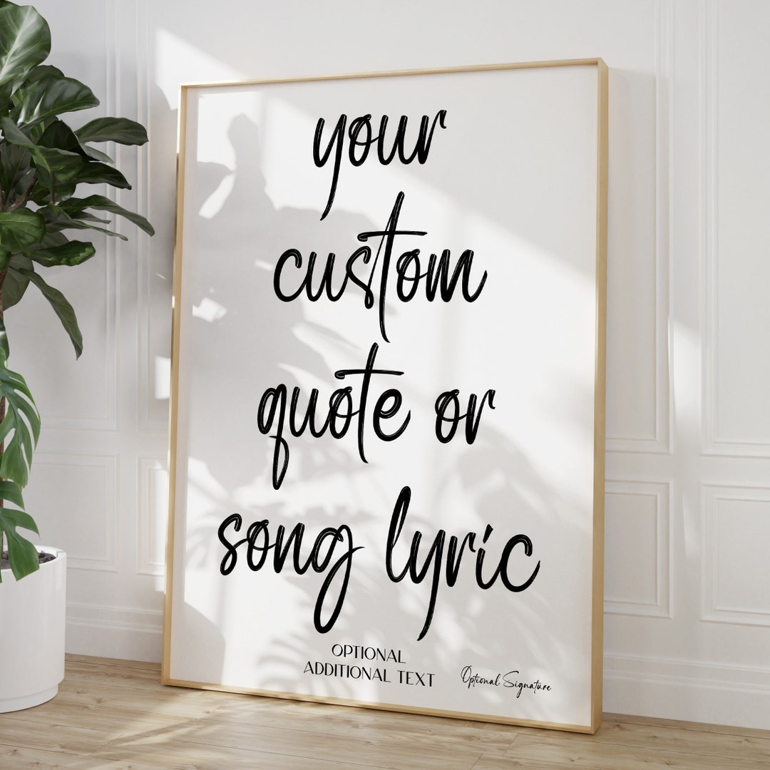 Custom Quote or Song Lyric Print, Personalised Text Poster, Typography ...