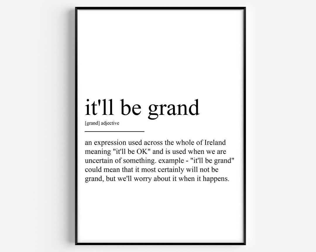 It'll Be Grand Definition Print - Etsy