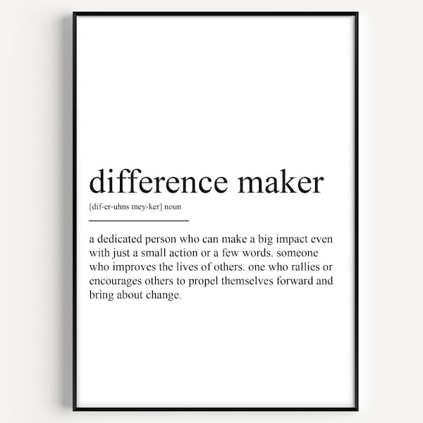 The Difference Maker Poster - Etsy