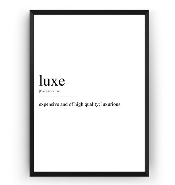 Luxe Definition Print | Etsy