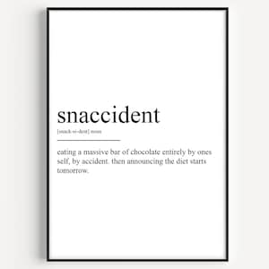 Snaccident Definition Print - Version 3 - Etsy