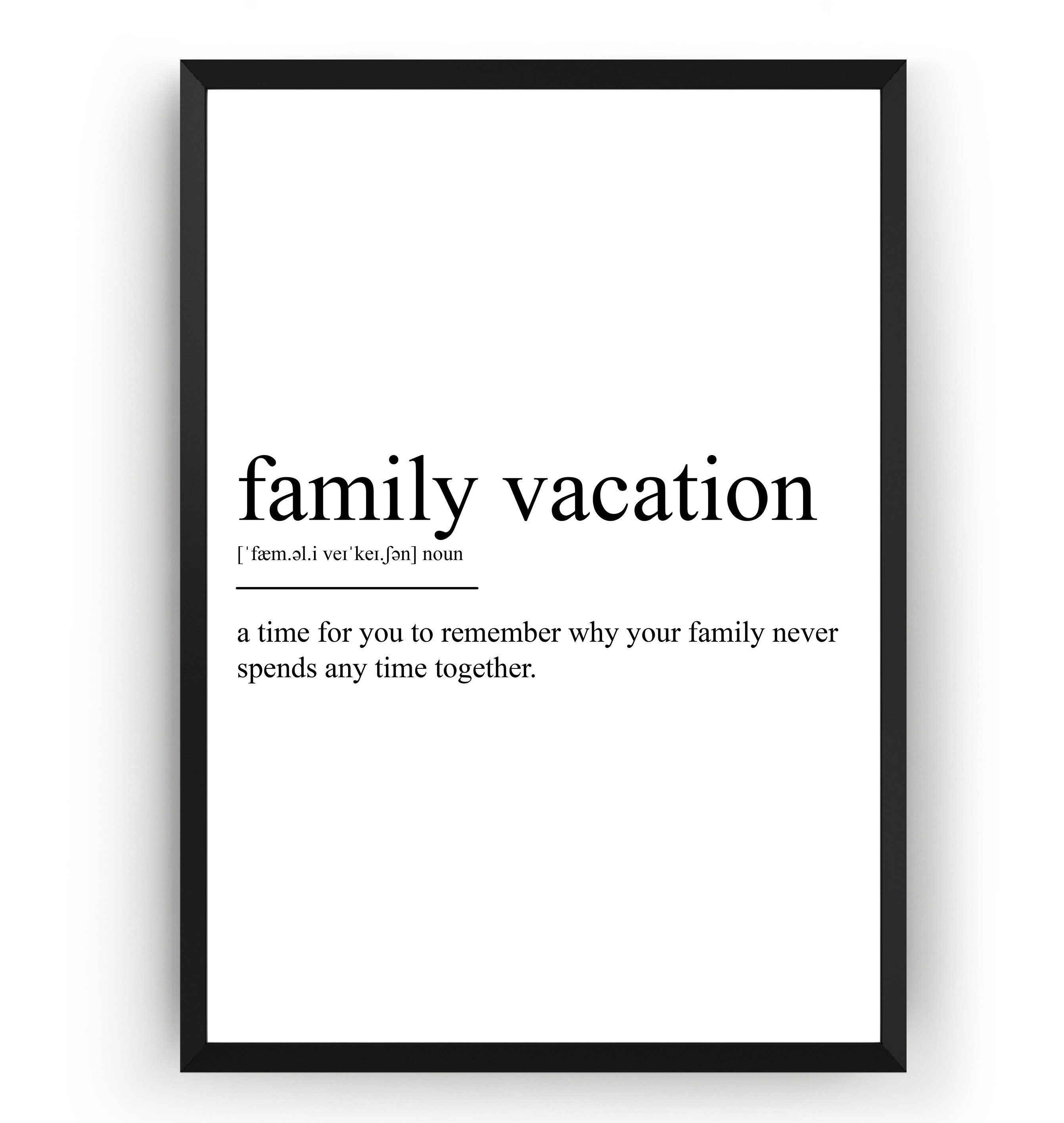 Family Vacation Definition Print | Etsy