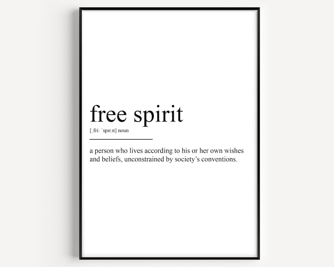 Free Spirit Definition Print - Etsy