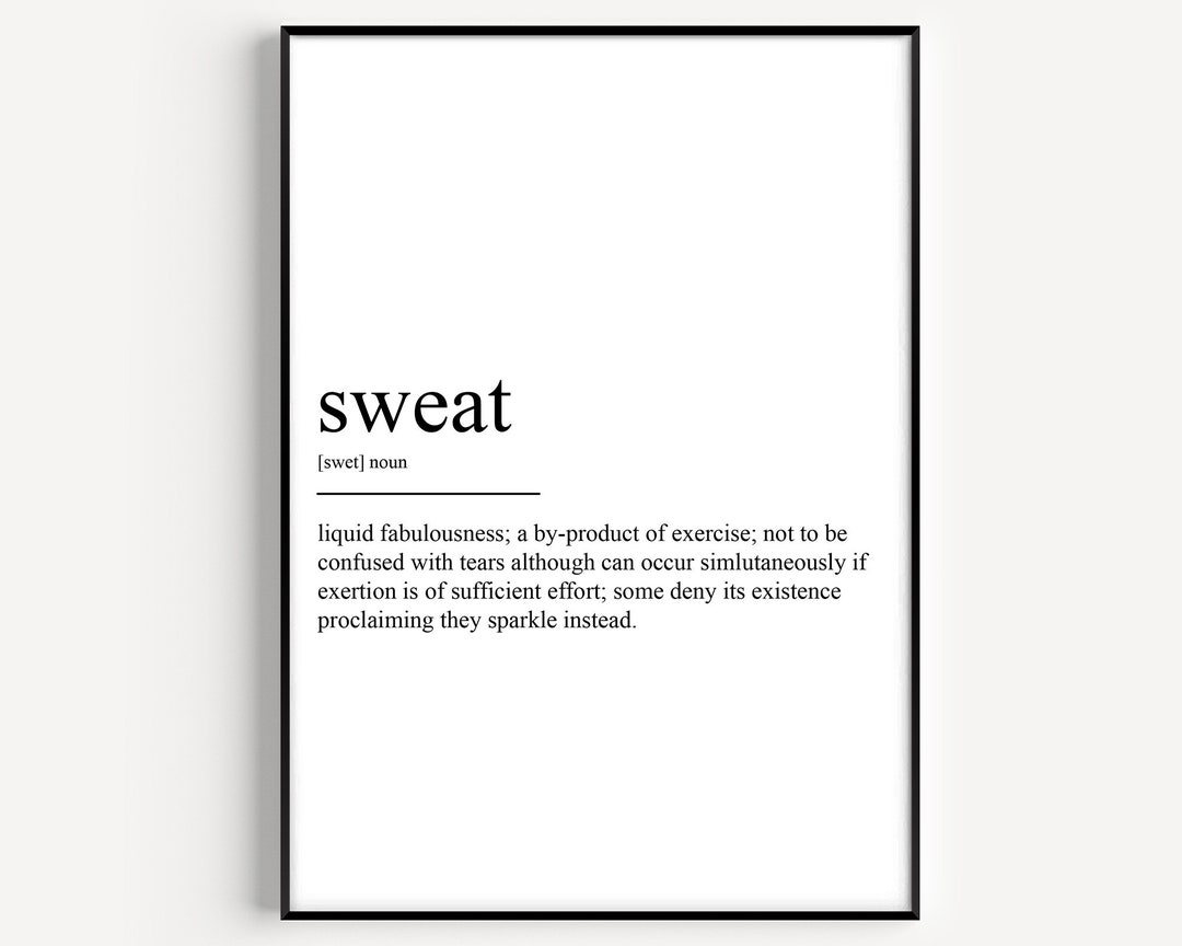 Sweat Definition Print - Etsy