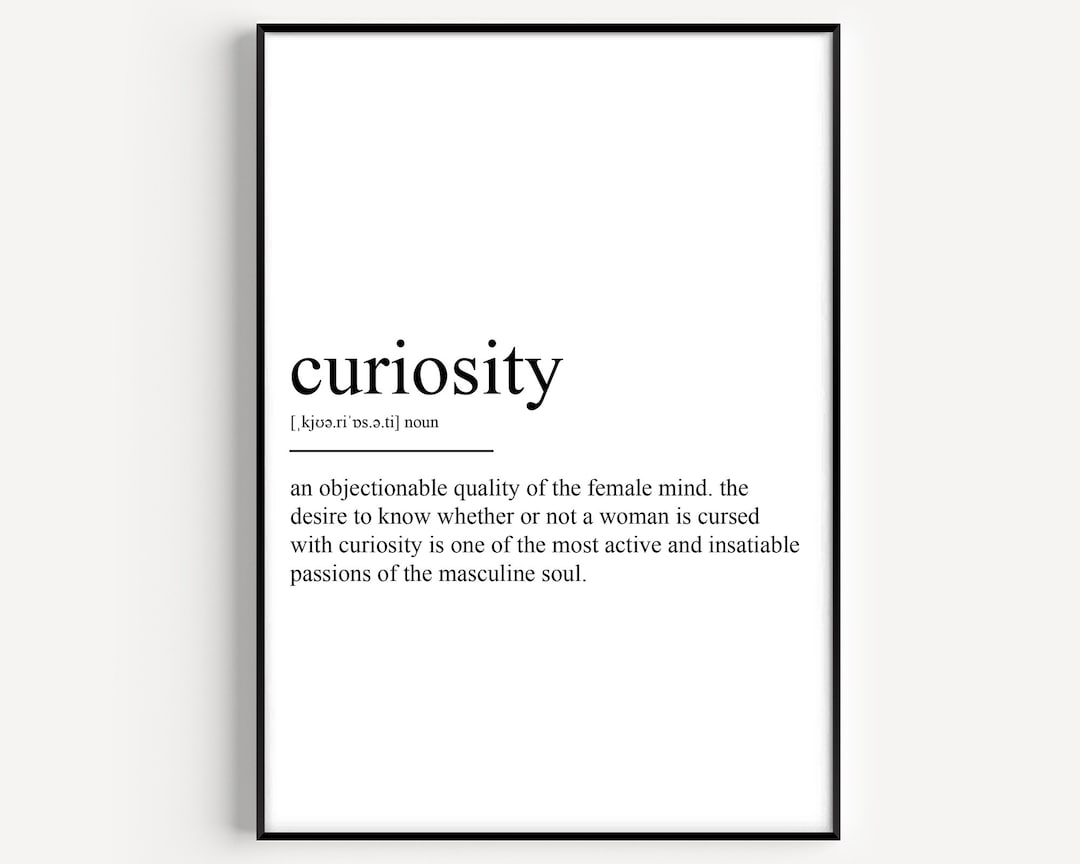 Curiosity Definition Print - Etsy