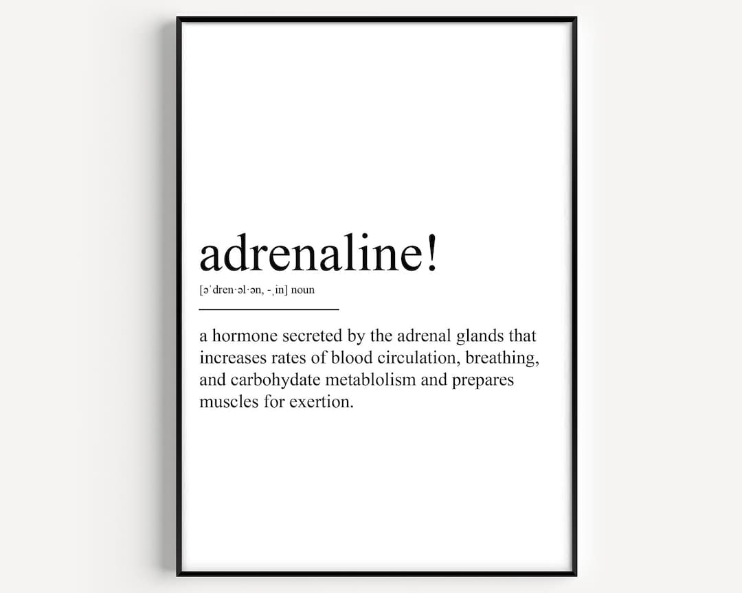Adrenaline Definition Print - Etsy