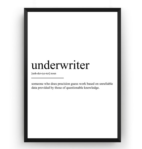 Underwriter Definition Print - Etsy