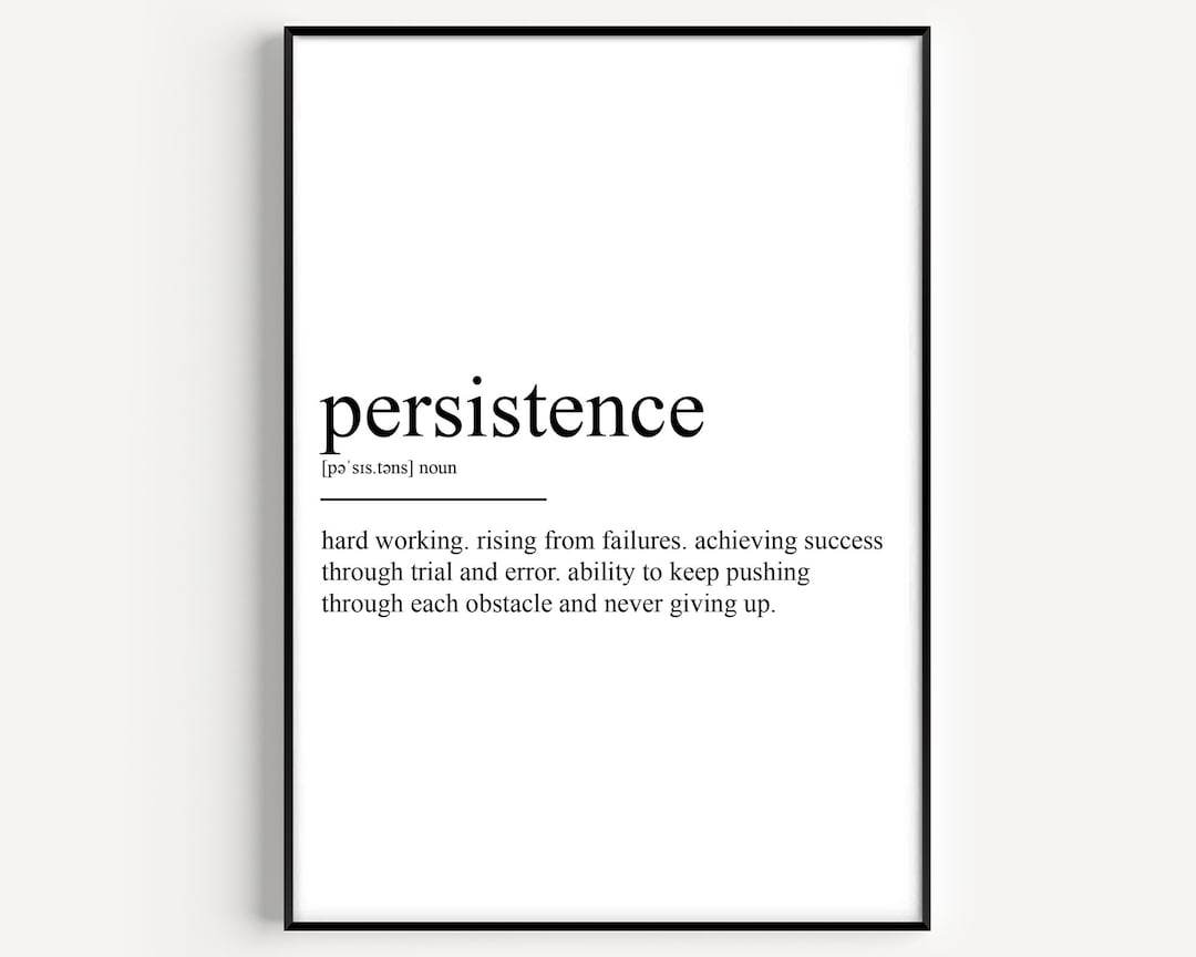 Persistence Definition Print - Etsy
