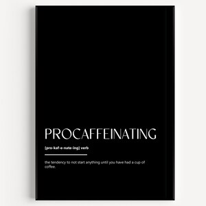 Procaffeinating Definition Print - Etsy