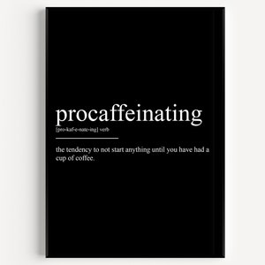 Procaffeinating Definition Print - Etsy
