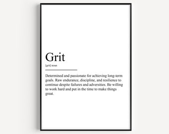 Grit Definition Poster, Grit Definition Art Print, Grit Definition Wall ...