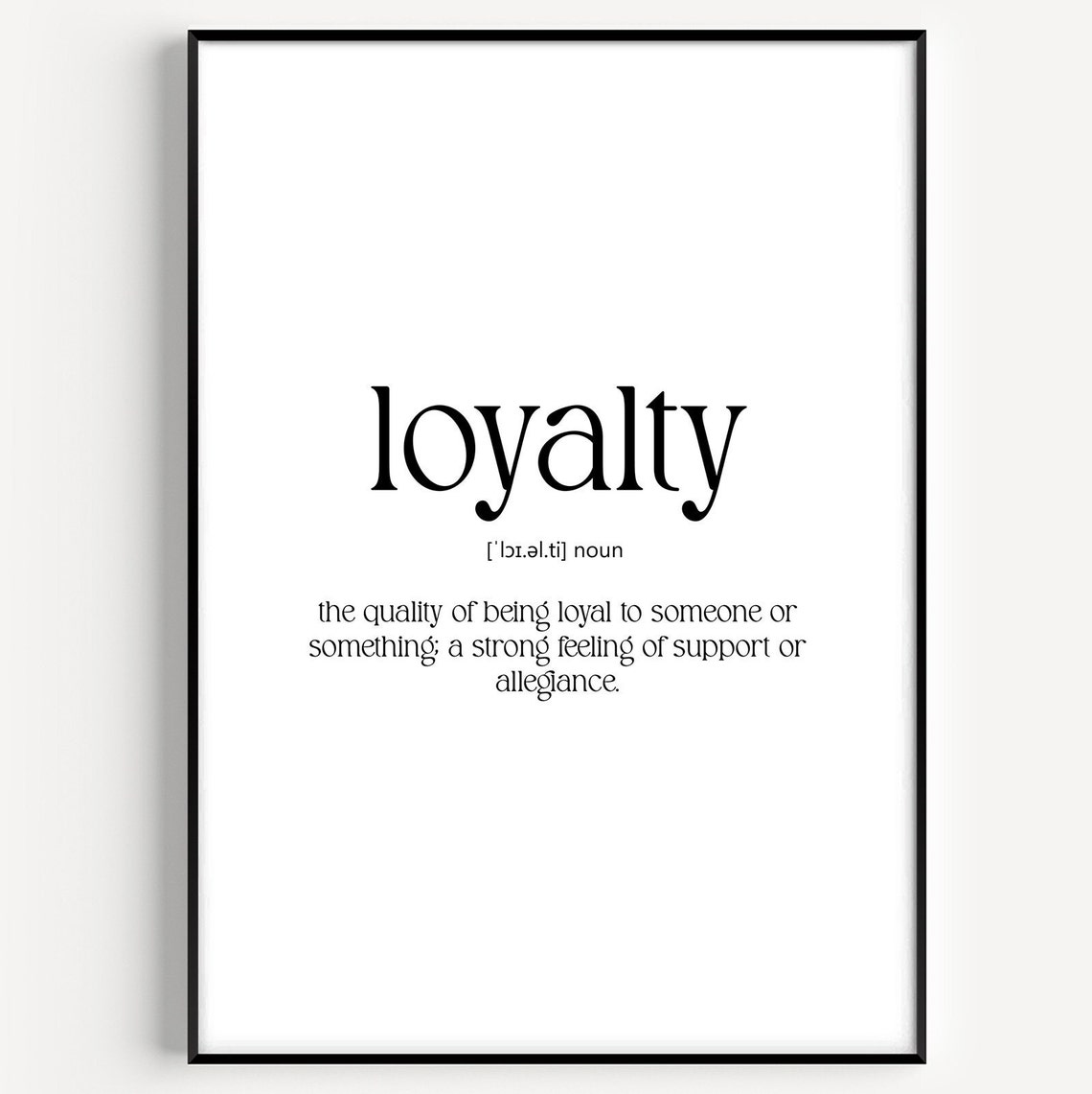 Loyalty Definition Print - Etsy UK
