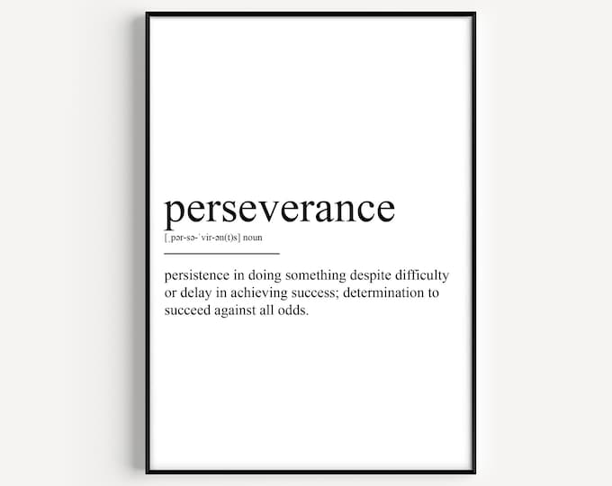Perseverance Definition, Printable Wall Art, Perseverance Print ...